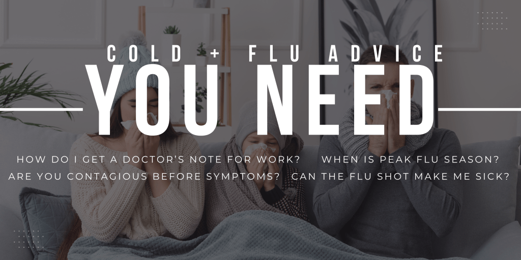 10 Reasons to Visit for Your Cold or Flu Symptoms | Sand Canyon Urgent Care